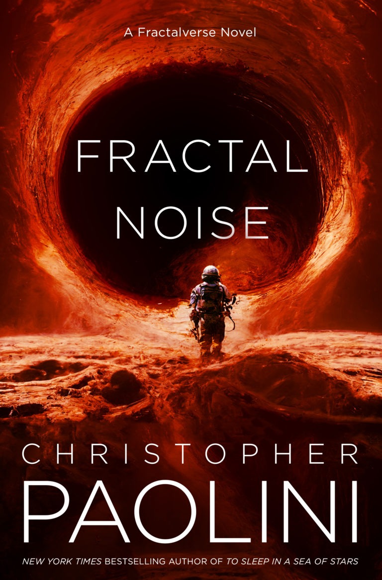 Fractal Noise - Fractalverse Novel - Christopher Paolini - TOR Fractal Noise - Fractalverse Novel - Christopher Paolini - TOR